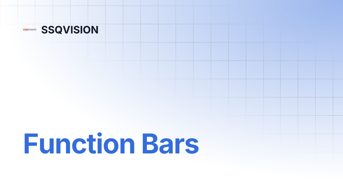 Function Bars | SSQVISION